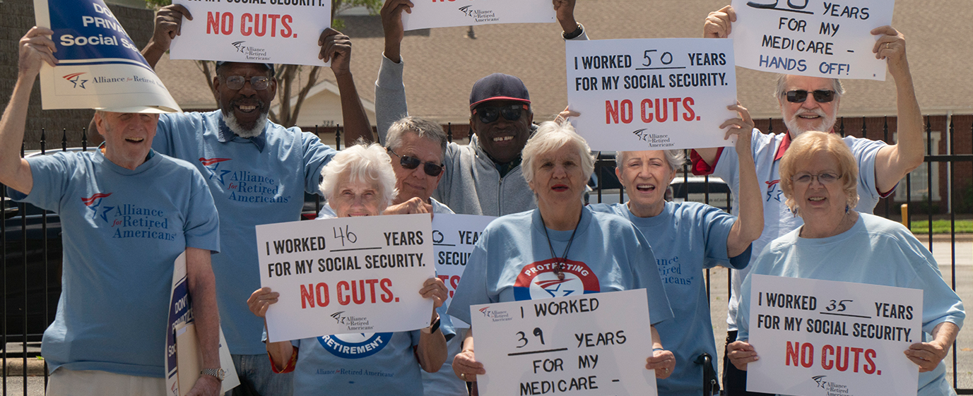 No Social Security And Medicare Cuts! - Retired Americans